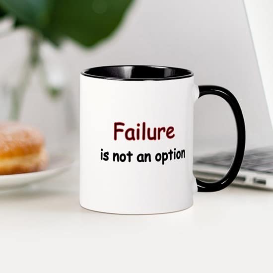 CafePress Failure Is Not An Option Mug Ceramic Coffee Mug, Tea Cup 11 oz