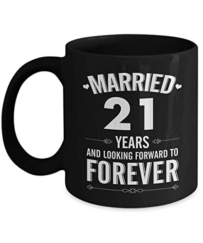 21st Wedding Anniversary Ideas For Men Him Her | Gifts For 21 Years Marriage For Husband Couple Parents | 2002 Married 21 Years | 11oz Black Coffee Mug D186-21