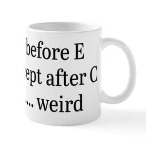 cafepress i before e ceramic coffee mug, tea cup 11 oz