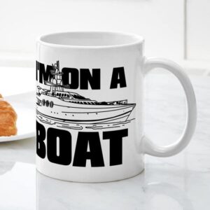 CafePress I'm On A Boat Ceramic Coffee Mug, Tea Cup 11 oz