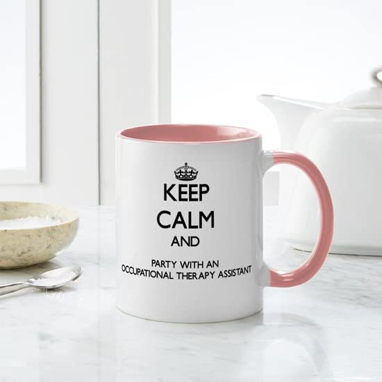 CafePress Keep Calm And Party With An Occupational Therapy A Ceramic Coffee Mug, Tea Cup 11 oz