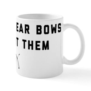 cafepress i don’t wear bows i shoot them ceramic coffee mug, tea cup 11 oz