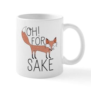 cafepress oh! for fox sake mugs ceramic coffee mug, tea cup 11 oz