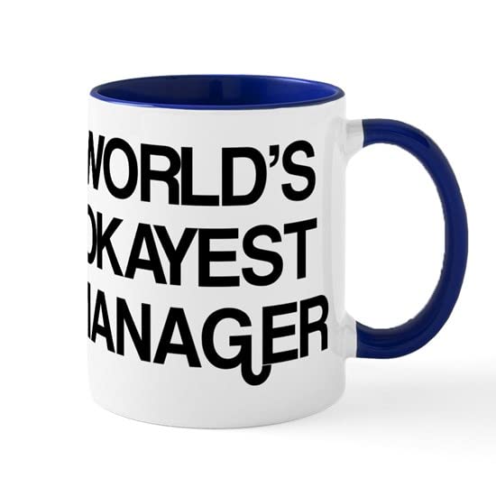 CafePress World's Okayest Manager Mug Ceramic Coffee Mug, Tea Cup 11 oz