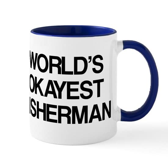 CafePress World's Okayest Fisherman Mug Ceramic Coffee Mug, Tea Cup 11 oz