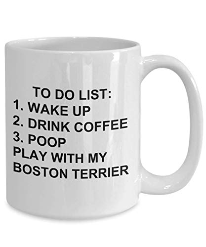 Boston Terrier Owner Mug Dog Lovers To Do List Funny Coffee Mug Tea Cup Gag Mug for Men Women