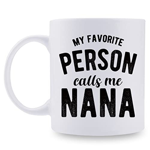 aiyaya Gifts for Nana Grandma Grandmother from Granddaughter Grandson - My Favorite Person Calls Me Nana Mug - Mothers Day Xmas Birthday Gifts for Nana Grandmother Grandma - 11oz Coffee Mug