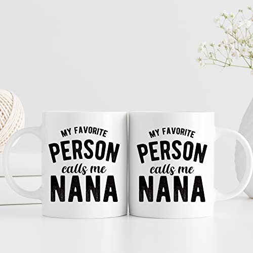 aiyaya Gifts for Nana Grandma Grandmother from Granddaughter Grandson - My Favorite Person Calls Me Nana Mug - Mothers Day Xmas Birthday Gifts for Nana Grandmother Grandma - 11oz Coffee Mug