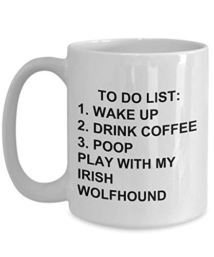 Wolfhound Owner Mug Dog Lovers To Do List Funny Coffee Mug Tea Cup Gag Mug for Men Women