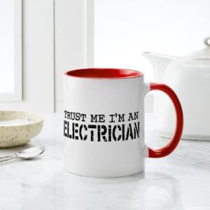 CafePress Trust Me I'm An Electrician Mug Ceramic Coffee Mug, Tea Cup 11 oz