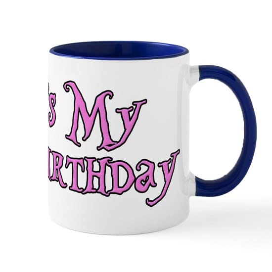 CafePress It's My Unbirthday Alice In Wonderland Mug Ceramic Coffee Mug, Tea Cup 11 oz