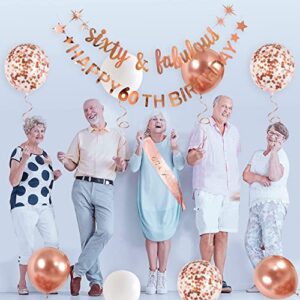 Rose Gold Sixty & Fabulous Happy 60th Birthday Banner Garland Foil Balloon 60 for Womens 60th Birthday Decorations Hanging 60 and Fabulous Cheers to 60 Years Old Birthday Party Supplies Backdrop