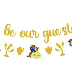 GZDUCK Be Our Guest Banner, Beauty And The Beast Decorations Birthday Bachelorette Engagement Bridal Shower Baby Shower Birthday Party Favor Supplies Decorations