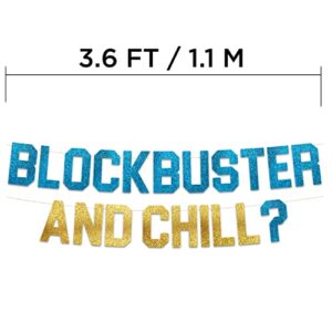 Block Buster and Chill Glitter Banner - Funny Throwback 90's and 80's Theme Party Decoration, Favors & Supplies