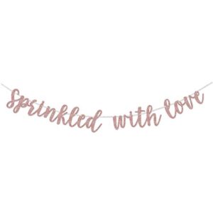 rose gold glitter sprinkled with love gold glitter banner sign garland pre-strung for baby sprinkle,baby shower decorations