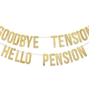 Goodbye Tension Hello Pension Banner - Retirement Party Sign,Retirement Party Decorations,Funny Retirement Banner,Retired Retiring Photo props