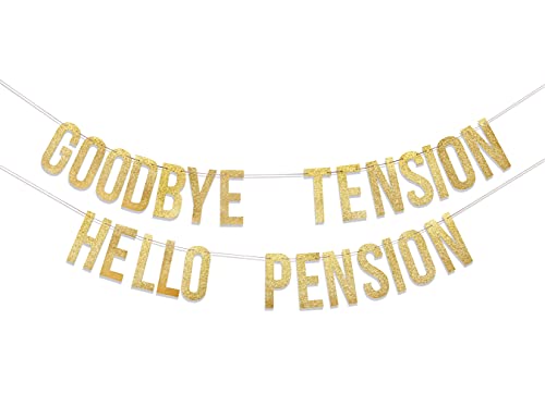 Goodbye Tension Hello Pension Banner - Retirement Party Sign,Retirement Party Decorations,Funny Retirement Banner,Retired Retiring Photo props