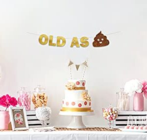 Old As S**t Glitter Banner – Funny Birthday and Retirement Party Supplies, Ideas, Gifts and Decorations