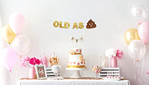 Old As S**t Glitter Banner – Funny Birthday and Retirement Party Supplies, Ideas, Gifts and Decorations