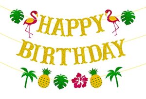 saliyaa tropical happy birthday banner,gold glitter hawaiian luau birthday sign,final flamingo pineapple palm leaf coconut tree hibiscus flower banner for summer birthday party decorations supplies