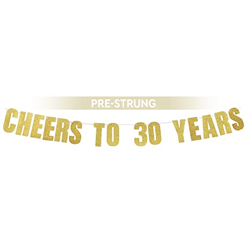 Pre-Strung Cheers to 30 Years Birthday Banner (Gold) - Dirty 30 Birthday Decorations for Him , 30th Birthday Decor , 30th Anniversary Decorations , Mens 30th Party Decorations & Supplies - By Prazoli