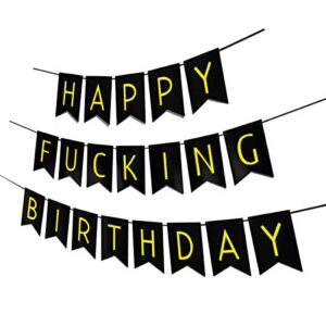 Black Happy Fucking Birthday Bunting Banner & Black White Gold Tissue Paper Tassels Garland Happy Fing Birthday Banner Funny Happy Birthday Banner 30Th 40Th 50Th Birthday Party Decorations Supplies