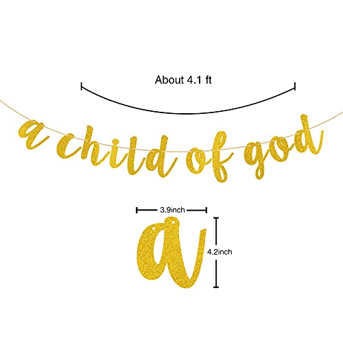 Gold Glitter A Child of God Banner - Communion Party Sign,God Bless Bunting, Baptisim Christening - First Baby Shower Decoration Supplies