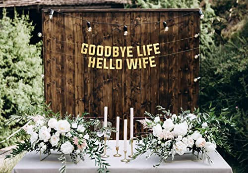 Goodbye Life Hello Wife Gold Glitter Banner - Bachelor Party Decorations, Ideas, Supplies, Gifts, Jokes and Favors