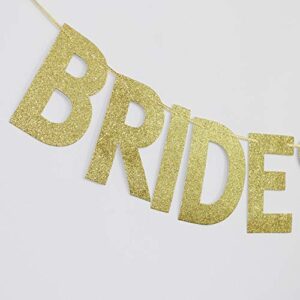 Bride to Be Gold Glitter Sign Garland for Engagement Wedding Bachelorette Party Props Supplies