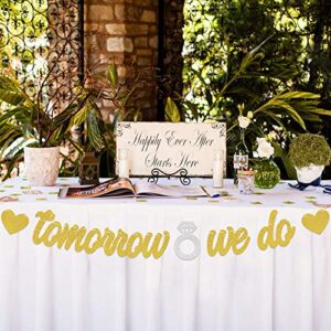 Rehearsal Dinner Decorations Tomorrow We Do Banner for Rehearsal Brunch Sign Bridal Shower Engagement Wedding Party Hanging Garland Photo Prop