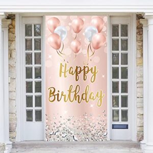 Pink Rose Gold Happy Birthday Door Banner Backdrop Decorations for Women Girls, Happy Birthday Party Door Cover Sign Background Supplies for 16th, 21st, 30th, 40th, 50th, 60th Birthday Décor