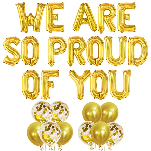 We Are So Proud of You Balloons - 16 Inch | Gold We Are So Proud of You Banner with Confetti Balloons | Gold Graduation Party Decorations 2023 | Graduation Balloons, College Graduation Decorations