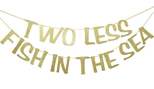 Qttier Two Less Fish in The Sea Banner Sign Garland Gold Glitter for Engagement Bridal Shower Wedding Bachelorette Decorations Nautical Theme Decor Photo Booth Props