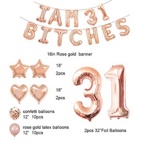 Santonila 31st Birthday Party Set-I am 31 Bitches Funny Banner Confetti Rose Gold Balloons for Girls 31 Years Old Birthday Decorations