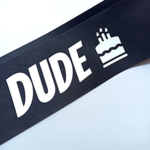 Birthday Dude Sash for Birthday Boy, Birthday Sash for Men, Birthday Party Decorations and Supplies for Boys, Birthday Gifts for Husband, Boyfriend, Son, Brother