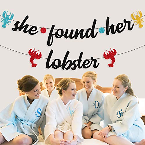 She Found Her Lobster Banner for Friends Theme Bridal Shower Bachelorette Bridal to Be Wedding Engagement Final Fiesta Hen Party Supplies Black Glitter Decorations