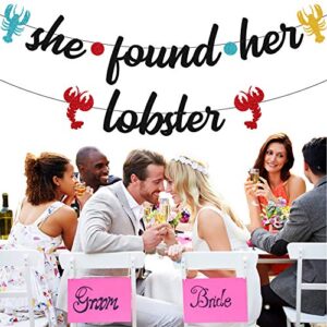 She Found Her Lobster Banner for Friends Theme Bridal Shower Bachelorette Bridal to Be Wedding Engagement Final Fiesta Hen Party Supplies Black Glitter Decorations