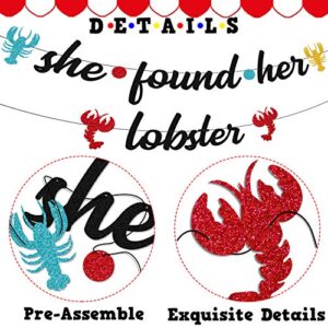 She Found Her Lobster Banner for Friends Theme Bridal Shower Bachelorette Bridal to Be Wedding Engagement Final Fiesta Hen Party Supplies Black Glitter Decorations