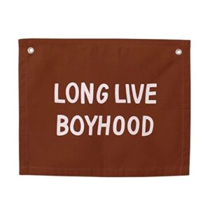 chtech long live boyhood banner wall flag wall art for nursery modern kids room decor kids banner brown flag