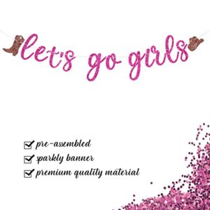 Let's Go Girls Banner, Nashville Bachelorette Party Decorations, Disco Cowgirl Birthday Party Supplies, Western Rodeo Garland Sign, Pre-strung, Pink Glitter