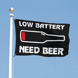 Cute Low Battery Need Beer Flags Decorative Funny Banners for Outside House Dorm Room Parties