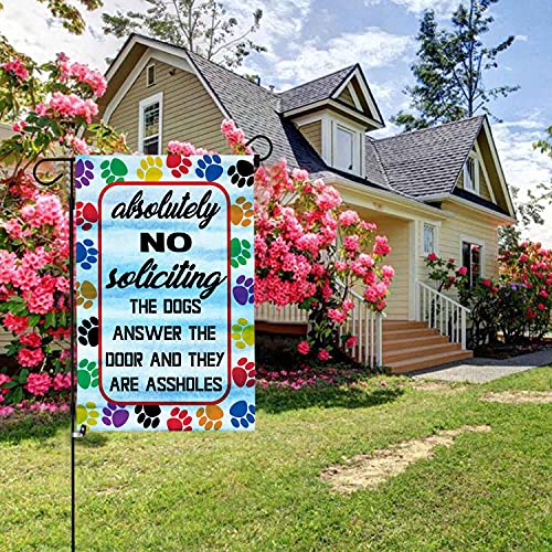 FANDEER Absolutely No Soliciting The Dogs Garden Flags Decorative Outdoor Flags Simple and Light 12 X 18 Inches Double Sided