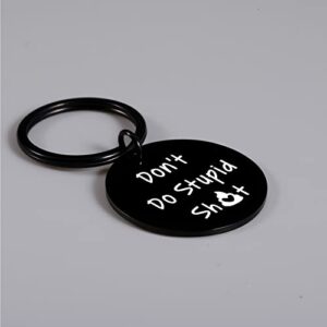 Valentines Day Gifts for Son from Mom Dad Gifts for Christmas Birthday Graduation Xmas Stocking Stuffers Gift for Teens Boys Girls New Driver Adult Son Daughter Women Men Don't Do Stupid Keychain