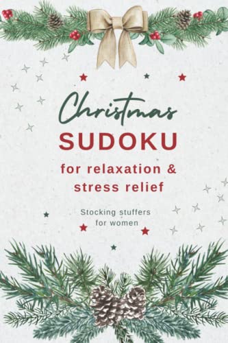 Stocking Stuffers for Women: Christmas Sudoku for Relaxation & Fun.