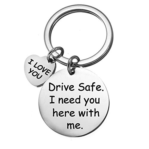 Drive Safe Keychain Gifts for Family Member Friends Birthday Gift Gift Stocking Stuffer Birthday Gifts for Women Men