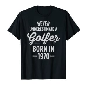 53 Year Old Golfer: Golfing Golf 1970 53rd Birthday T-Shirt