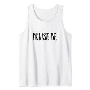 Praise Be | Christian Stocking Stuffer Tank Top