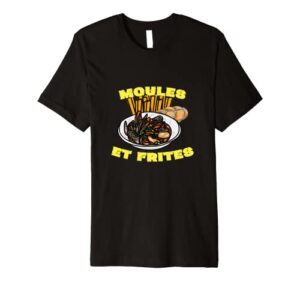 moules et frites, christmas stocking stuffer, moules, mussel premium t-shirt