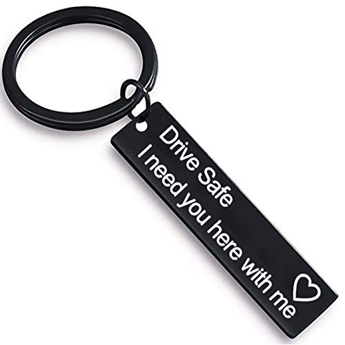 Drive Safe I Need You Here with Me Keychain Black Trucker Boyfriend Husband Christmas Gifts Dad Father Birthday Valentines Day Keychain Gifts