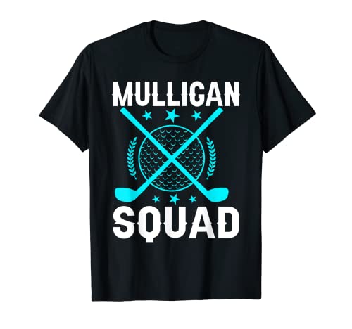 Mulligan Squad Golf Team Golfer Golfing Stocking Stuffer T-Shirt